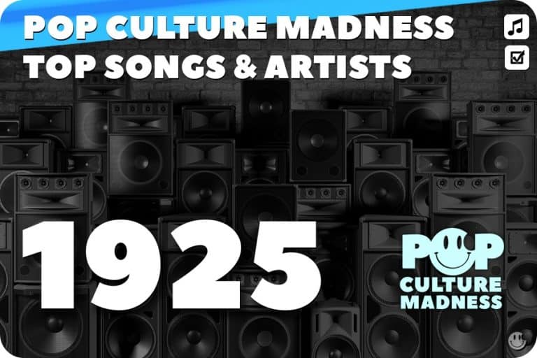 1925 Music: Popular Music, Songs and Artists