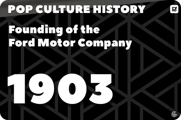 Founding of the Ford Motor Company
